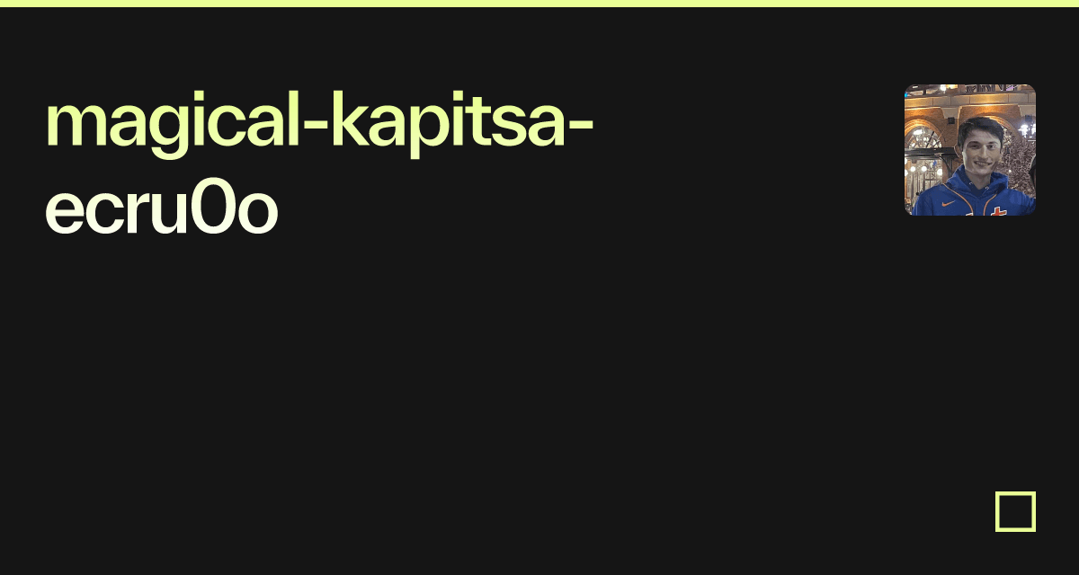magical-kapitsa-ecru0o - Codesandbox
