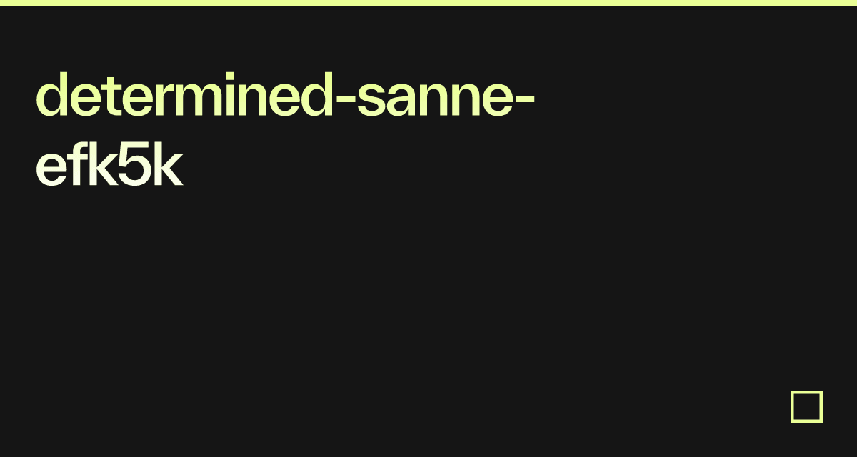 determined-sanne-efk5k - Codesandbox