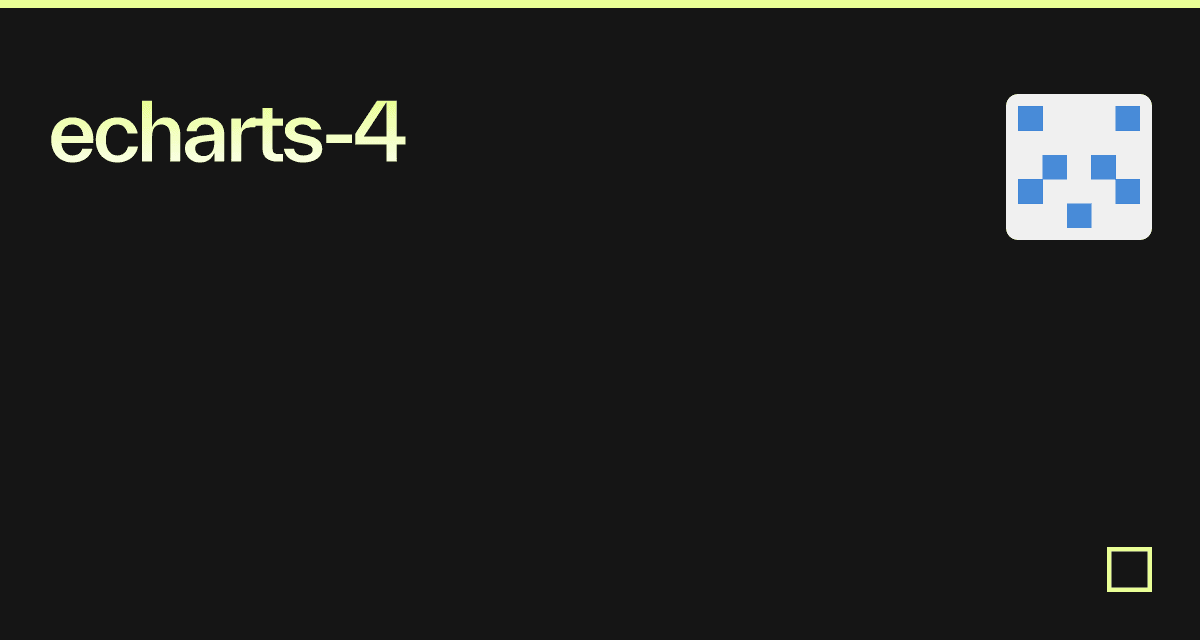 echarts-4 - Codesandbox
