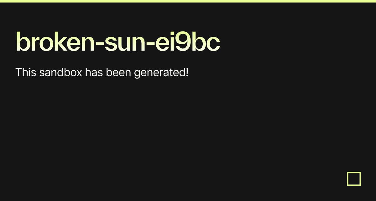 broken-sun-ei9bc - Codesandbox