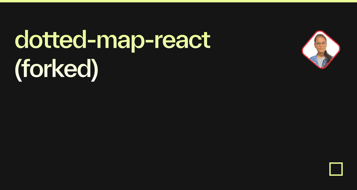dotted-map-react (forked) - Codesandbox dotted-map-react (forked) - Codesandbox