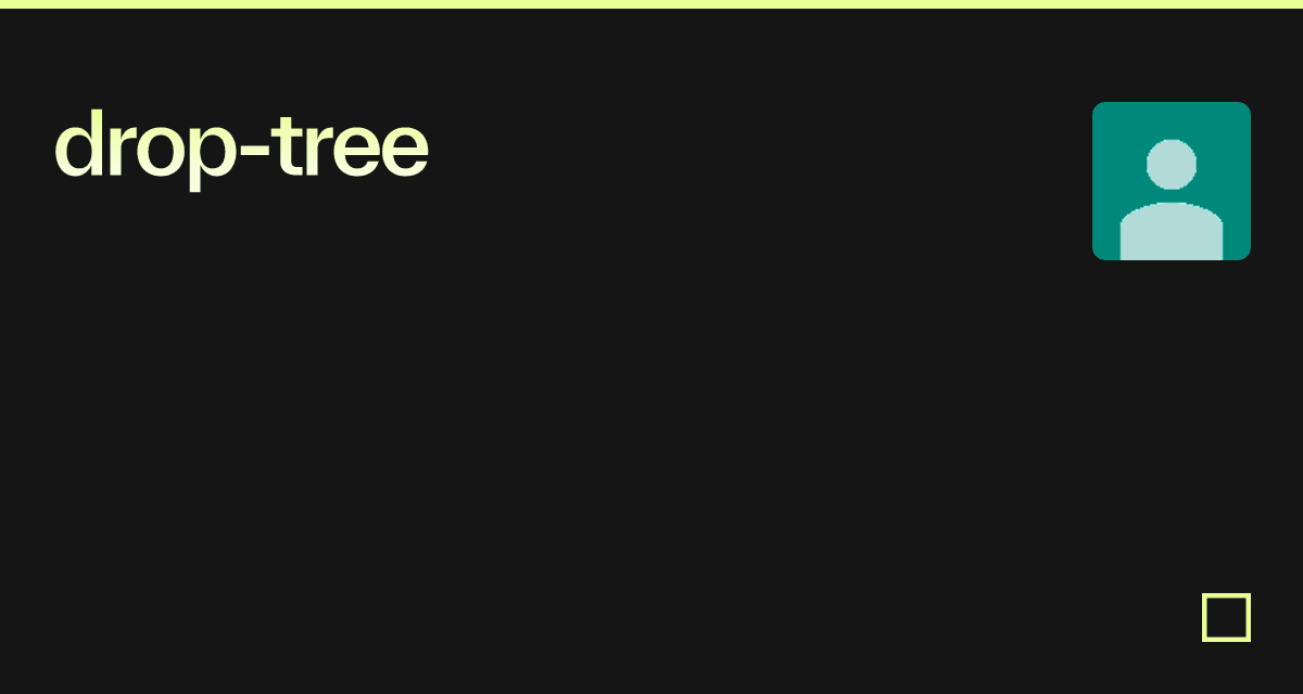 drop-tree - Codesandbox