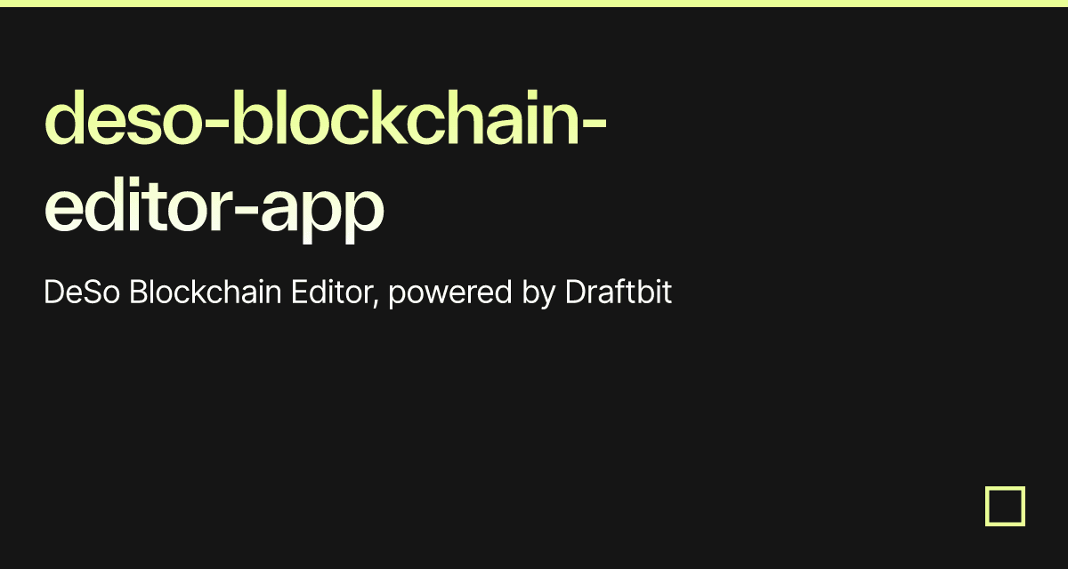 deso-blockchain-editor-app - Codesandbox
