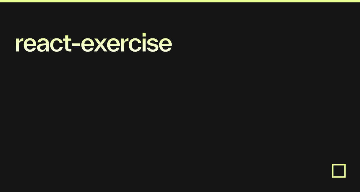 react-exercise - Codesandbox