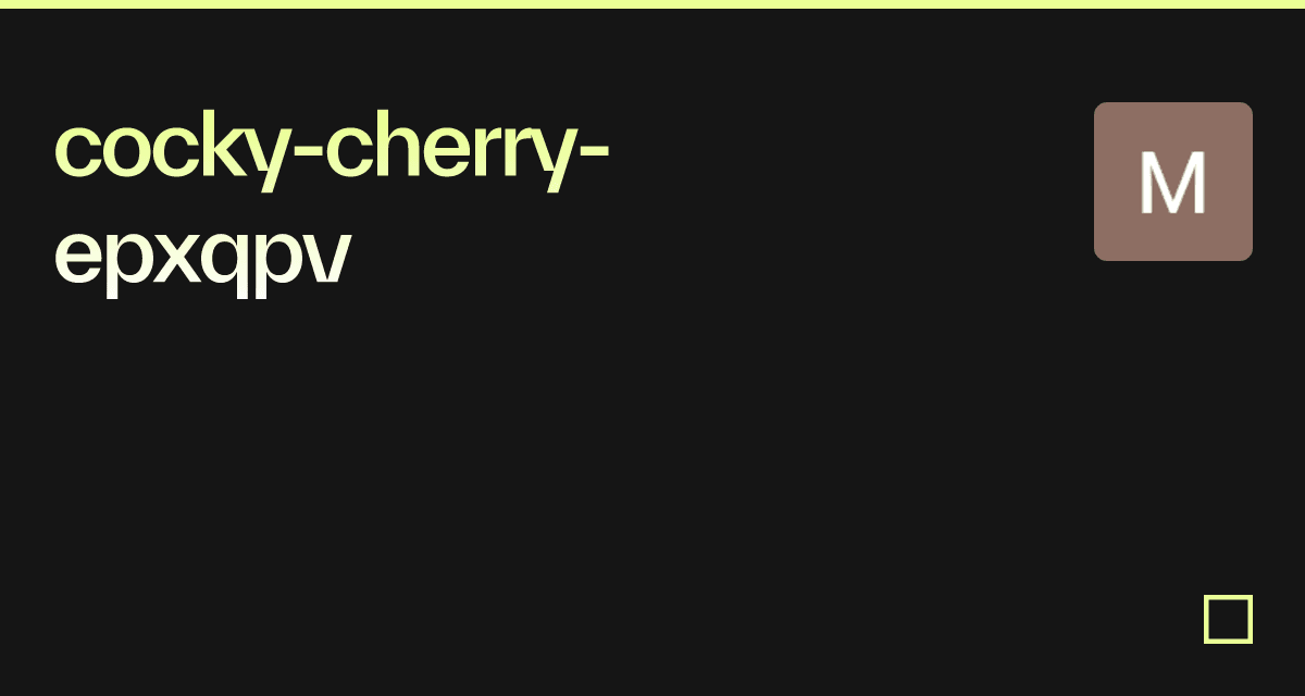 cocky-cherry-epxqpv - Codesandbox