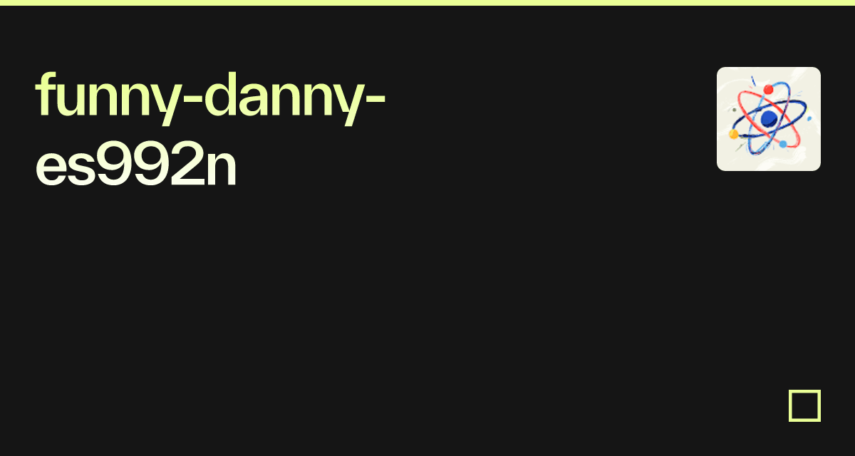 funny-danny-es992n - Codesandbox