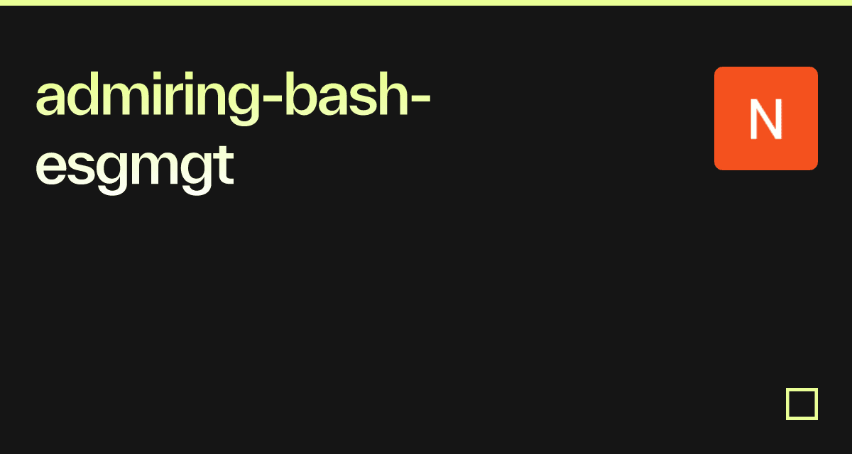 admiring-bash-esgmgt - Codesandbox