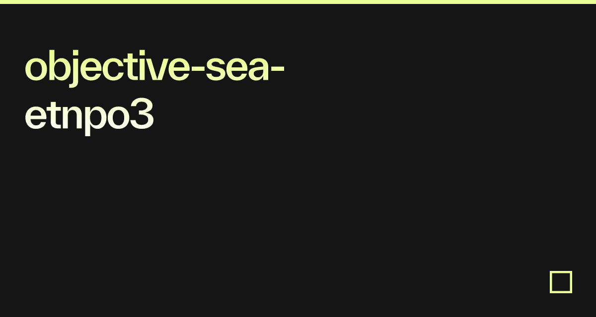 objective-sea-etnpo3 - Codesandbox