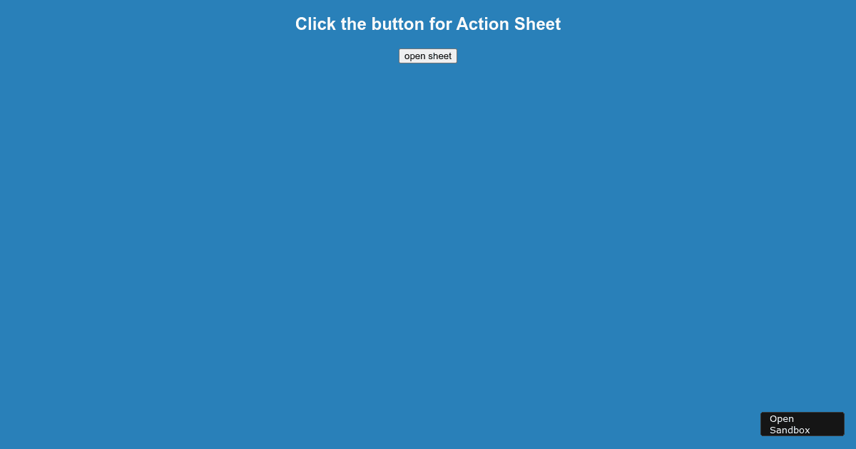 actionsheet-react example 1 (forked) - Codesandbox