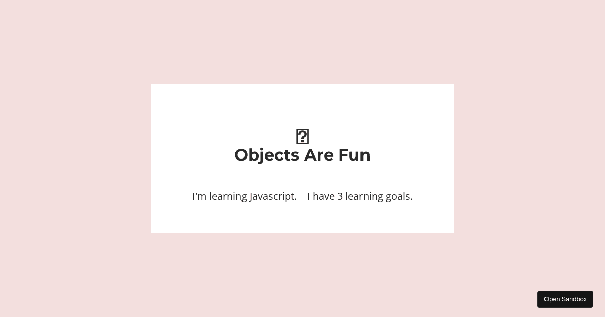 Practice-Properties-Dot-Notation - Codesandbox Practice-Properties-Dot-Notation - Codesandbox