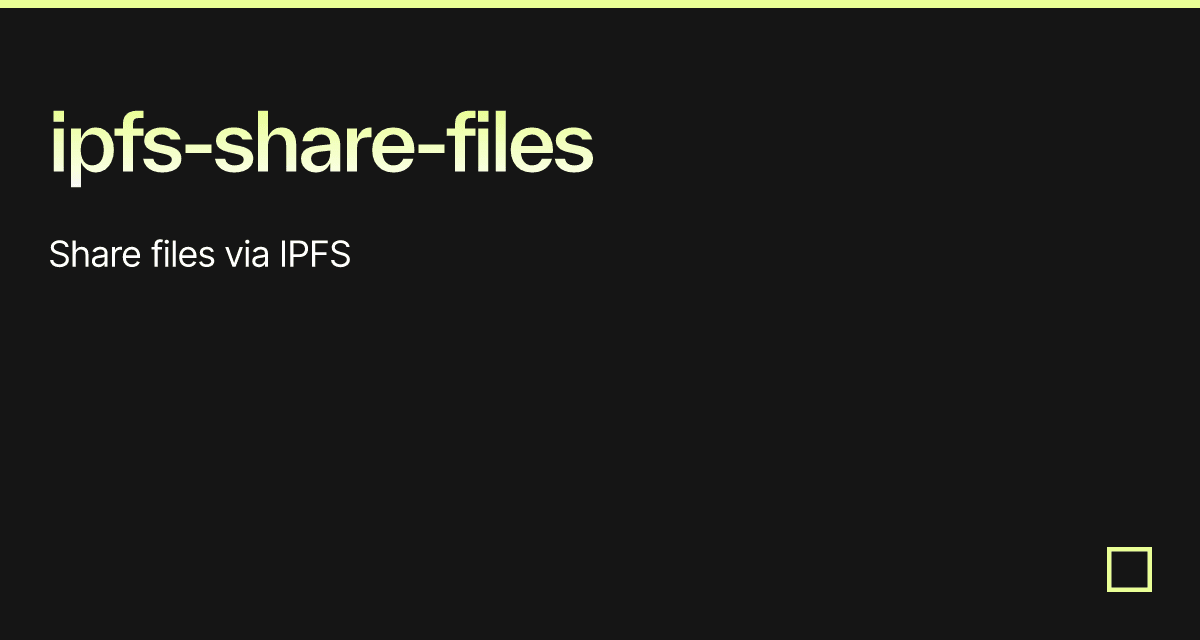 ipfs-share-files - Codesandbox
