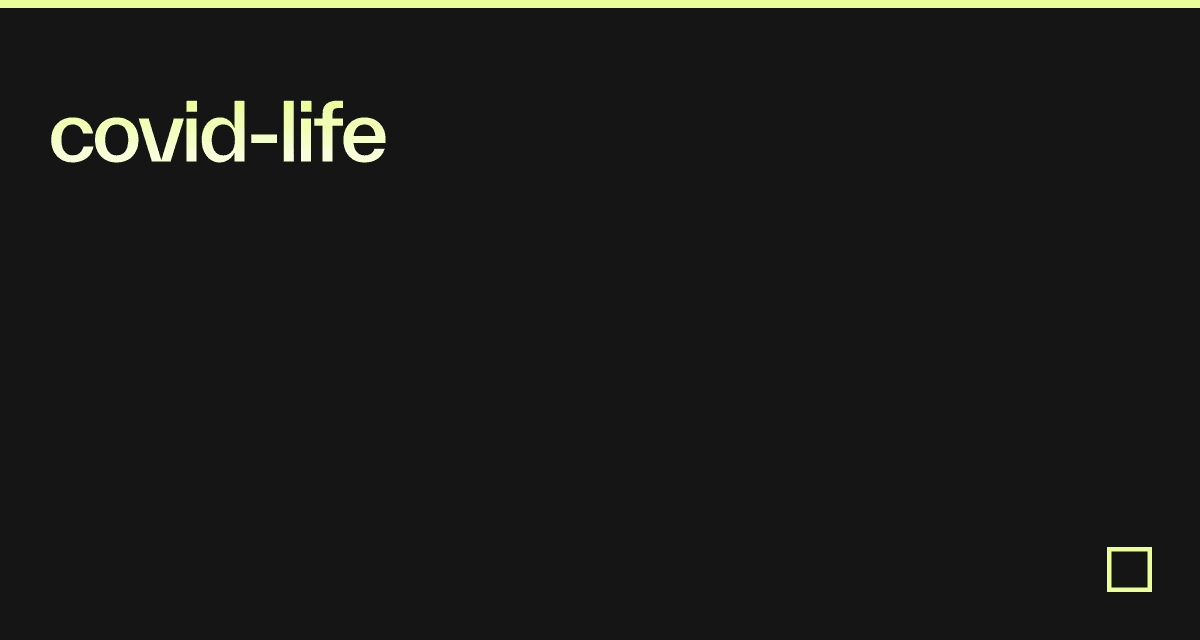 covid-life - Codesandbox