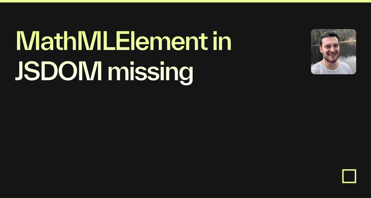 MathMLElement in JSDOM missing - Codesandbox