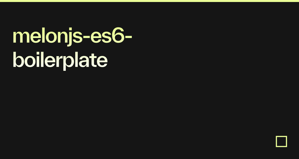melonjs-es6-boilerplate - Codesandbox