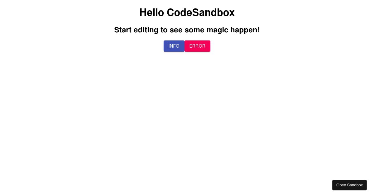 Material-UI notifications - Codesandbox