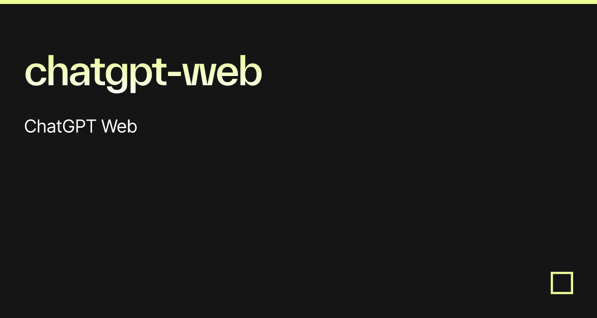 chatgpt-web - Codesandbox
