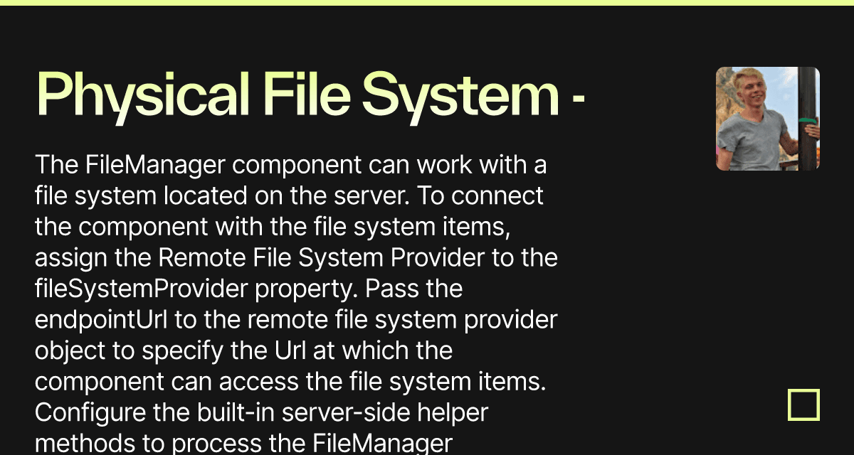 Physical File System - DevExtreme File Manager (forked) - Codesandbox