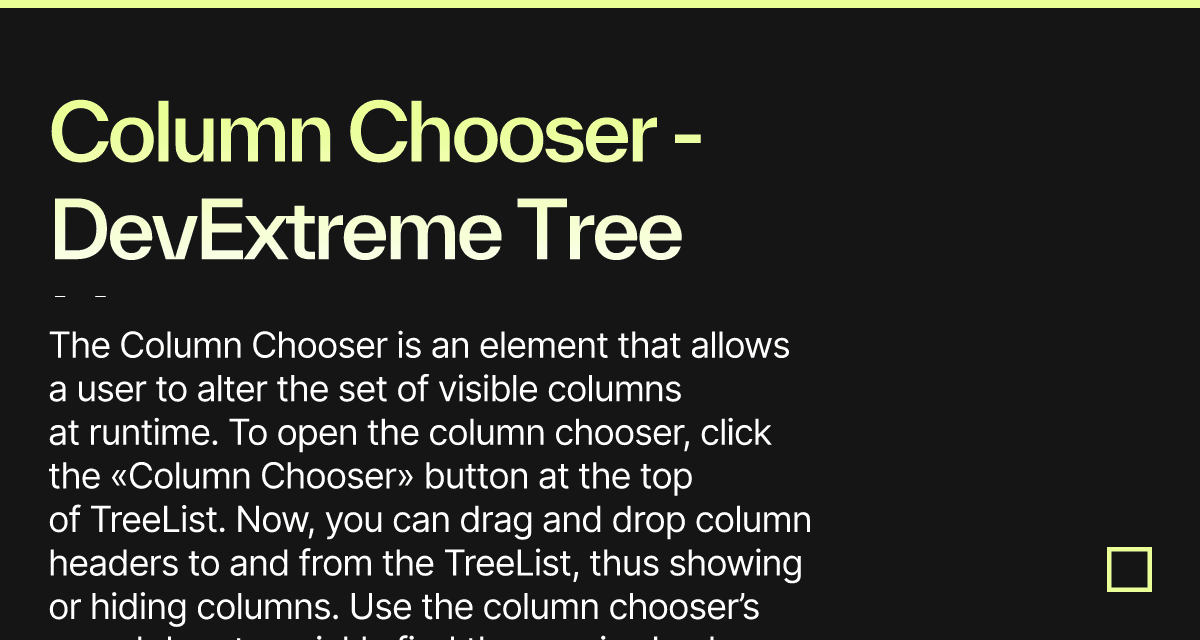 Column Chooser - DevExtreme Tree List - Codesandbox
