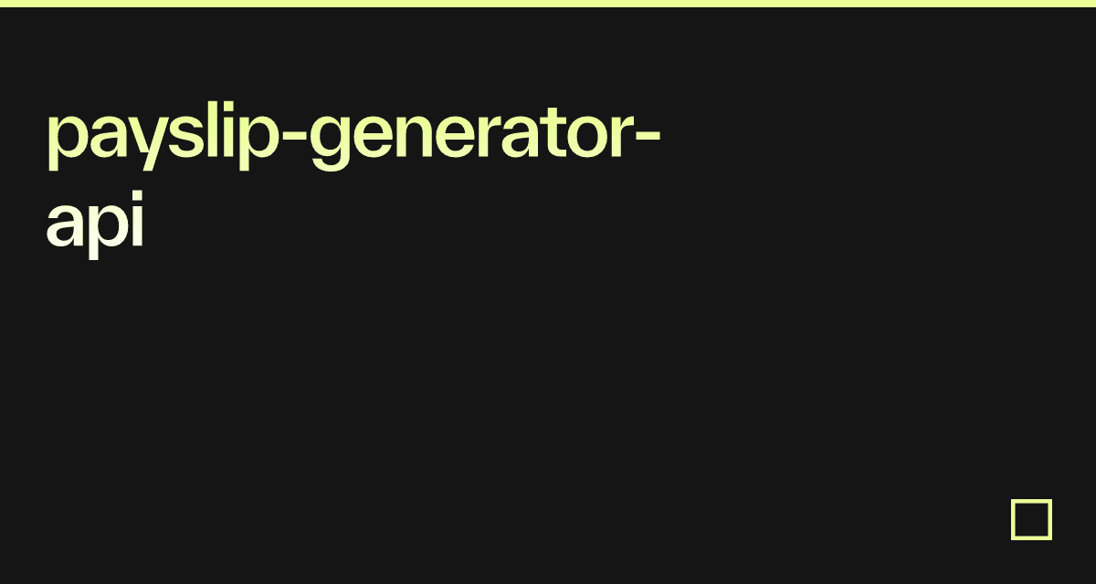 payslip-generator-api - Codesandbox