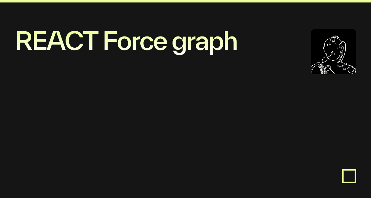 React Force Graph Codesandbox