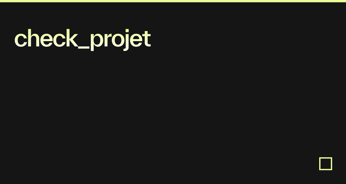 check_projet - Codesandbox