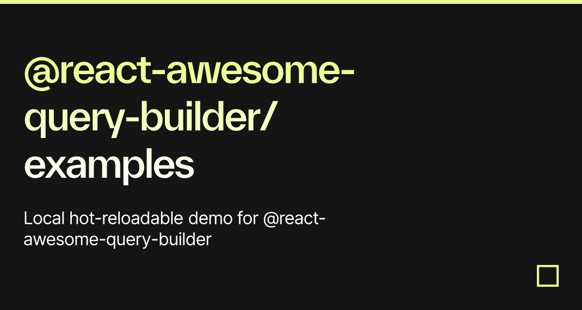 @react-awesome-query-builder/examples - Codesandbox