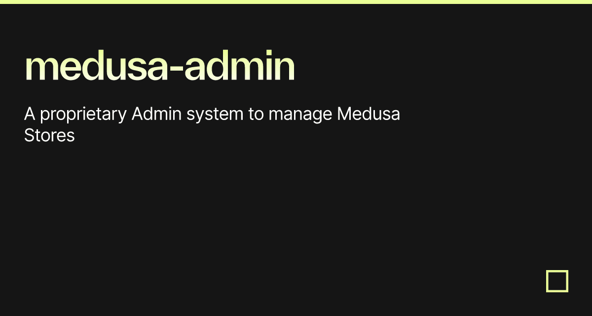 medusa-admin - Codesandbox