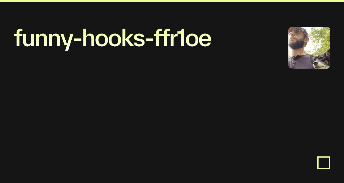 funny-hooks-ffr1oe - Codesandbox