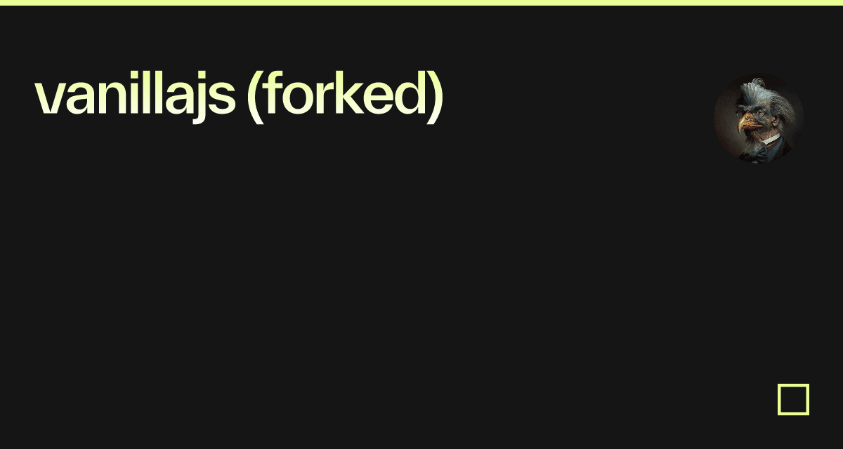 Vanillajs Forked Codesandbox 