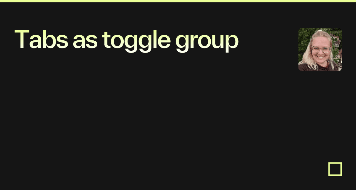 Tabs as toggle group - Codesandbox