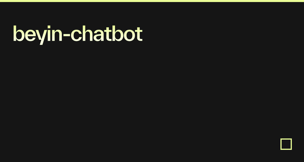 beyin-chatbot - Codesandbox