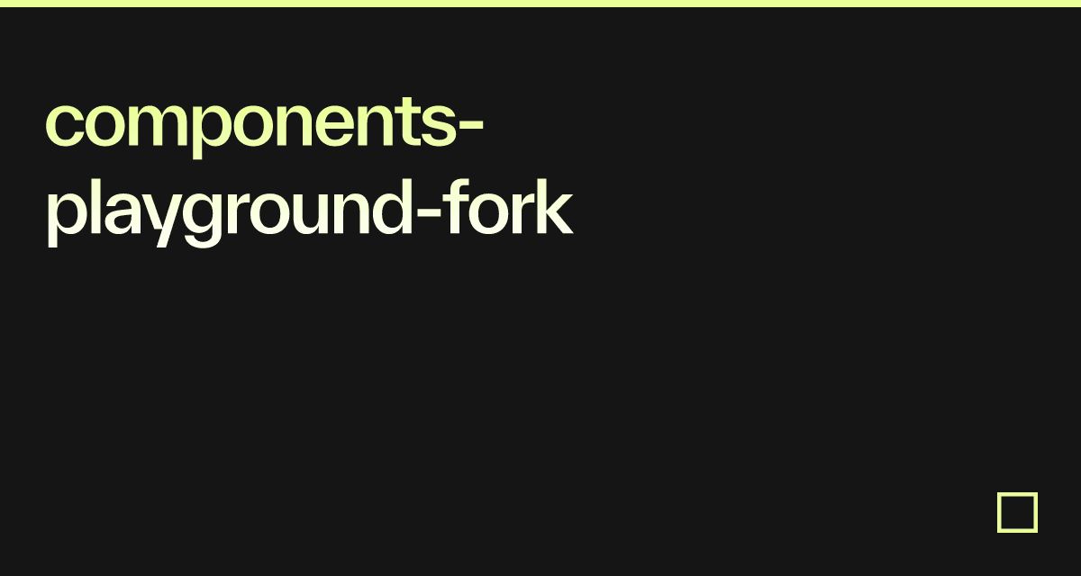 components-playground-fork - Codesandbox