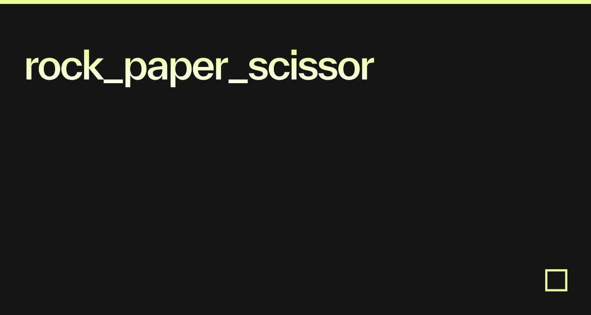 rock_paper_scissor - Codesandbox