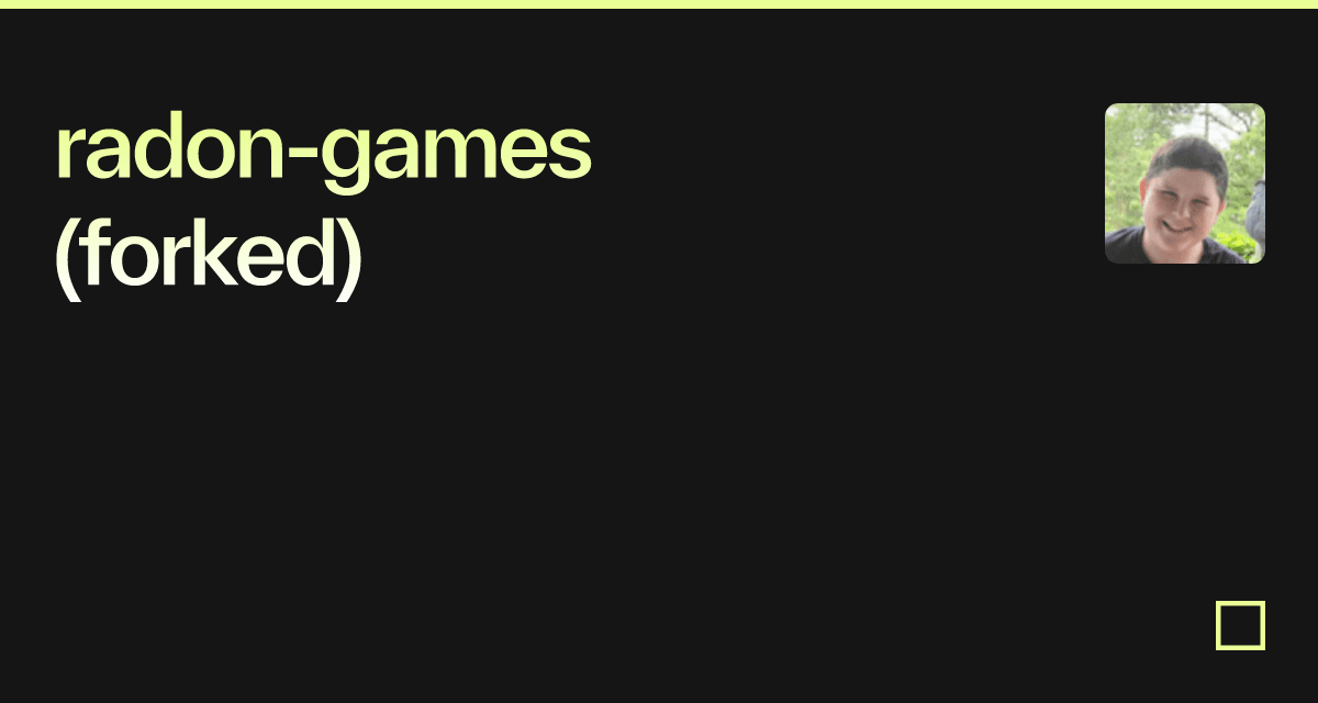 radon-games (forked) - Codesandbox