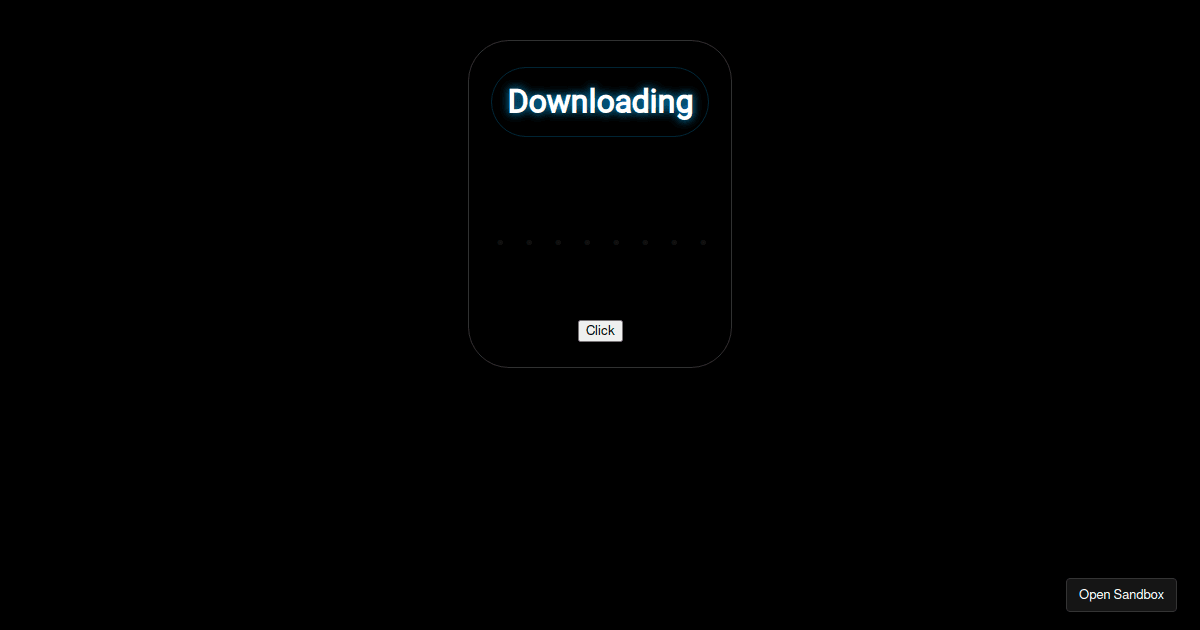 modern download animation - Codesandbox