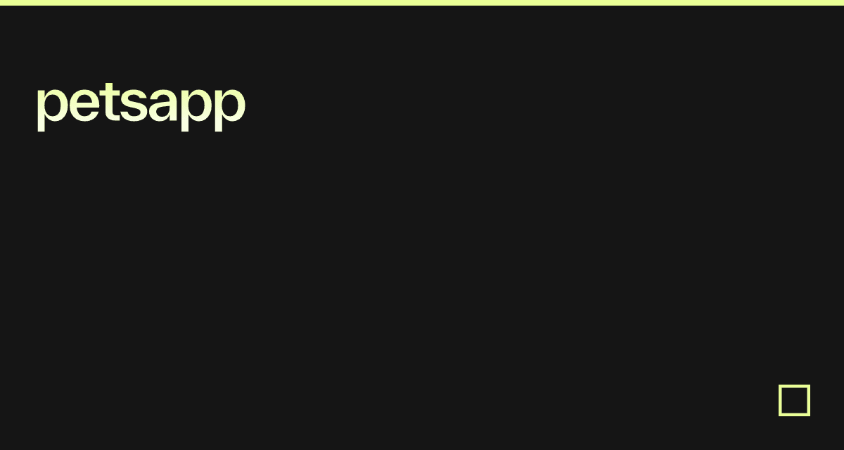 petsapp - Codesandbox