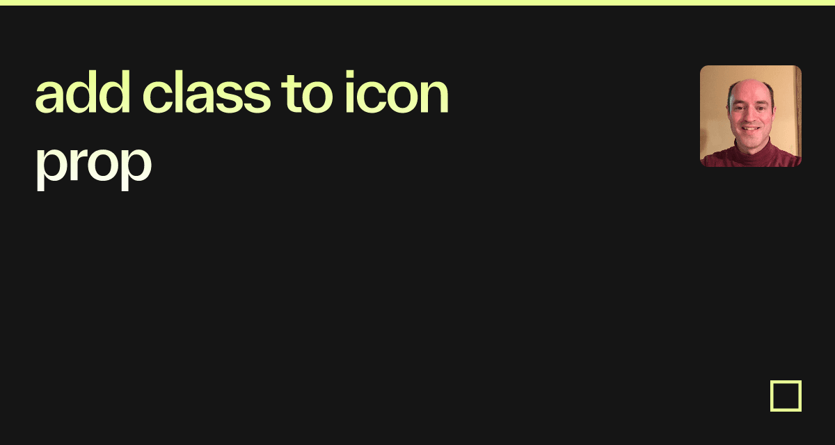 add class to icon prop - Codesandbox
