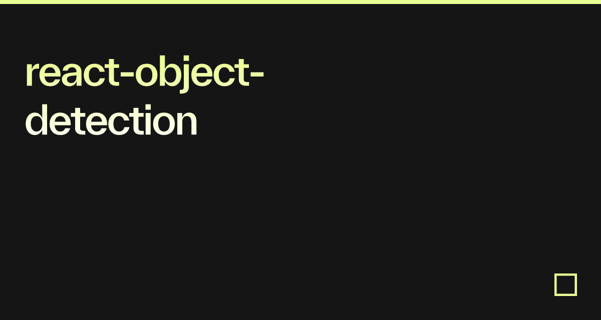 react-object-detection - Codesandbox