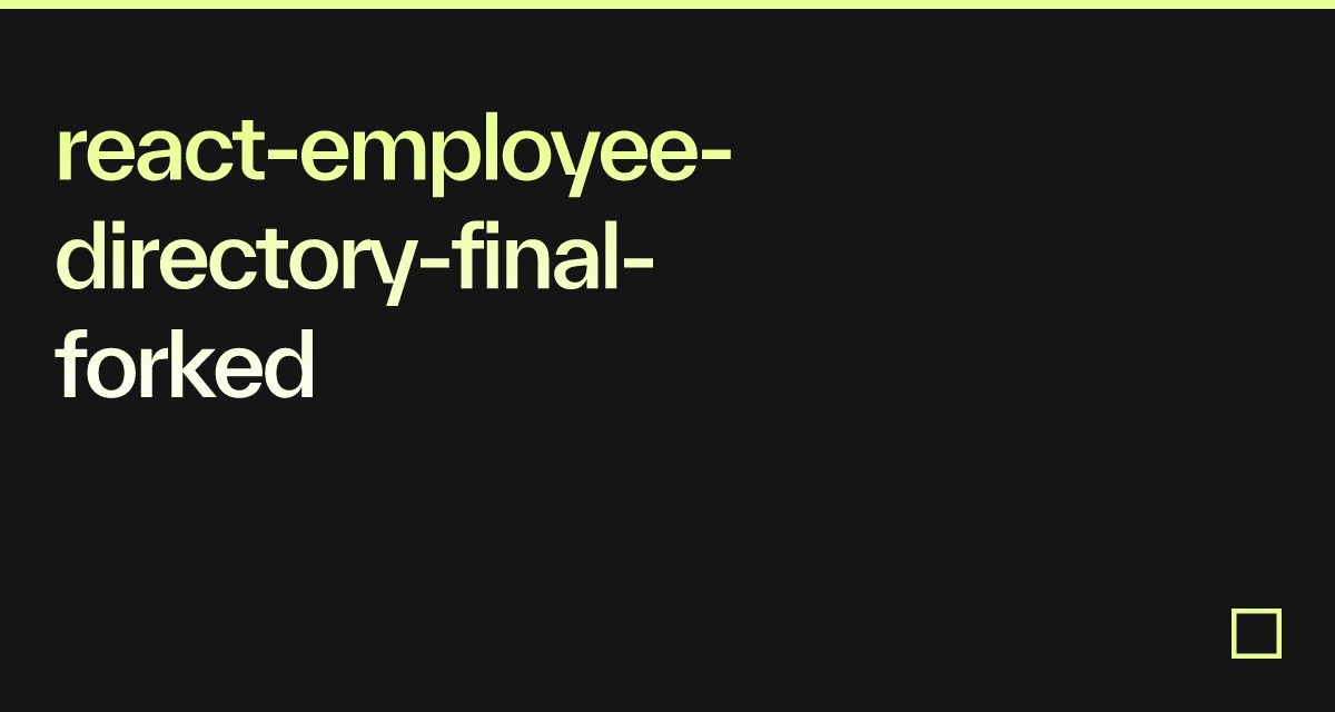 react-employee-directory-final-forked - Codesandbox