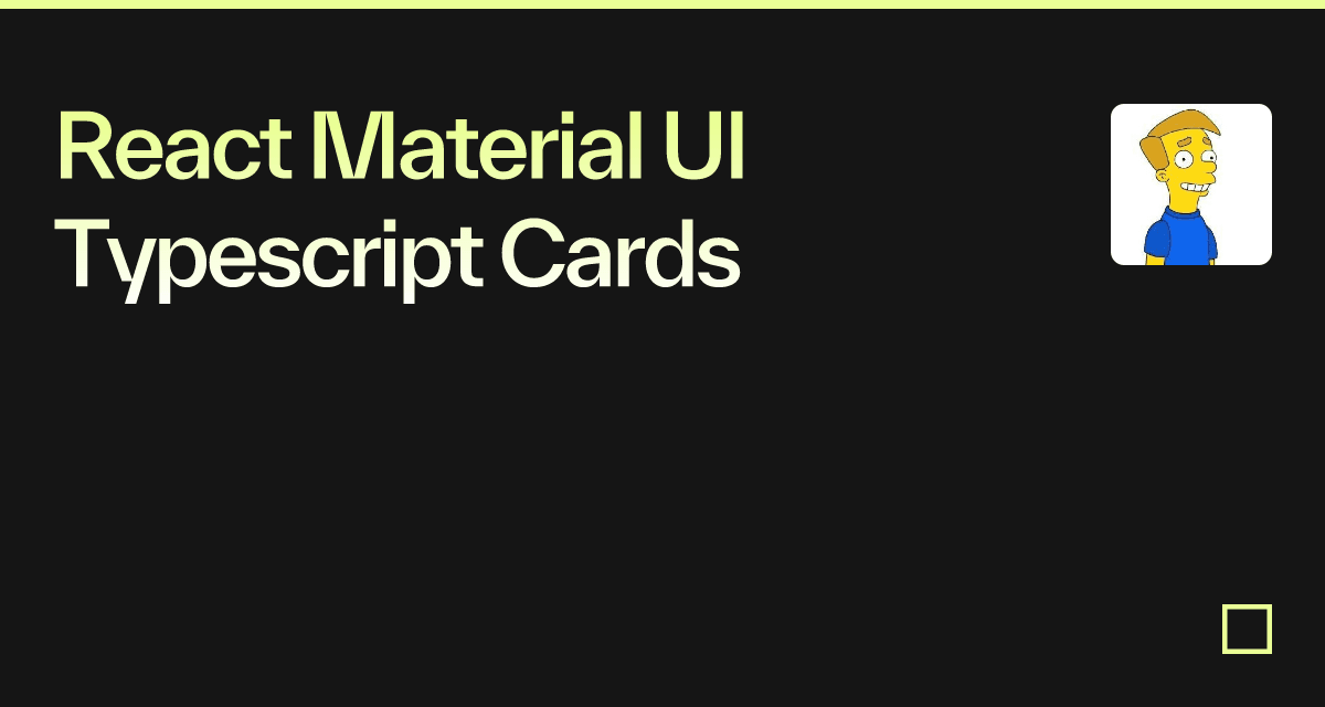 React Material Ui Typescript Cards Codesandbox