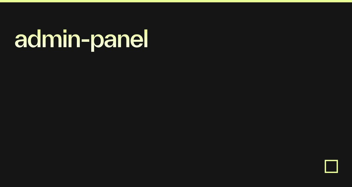 admin-panel - Codesandbox