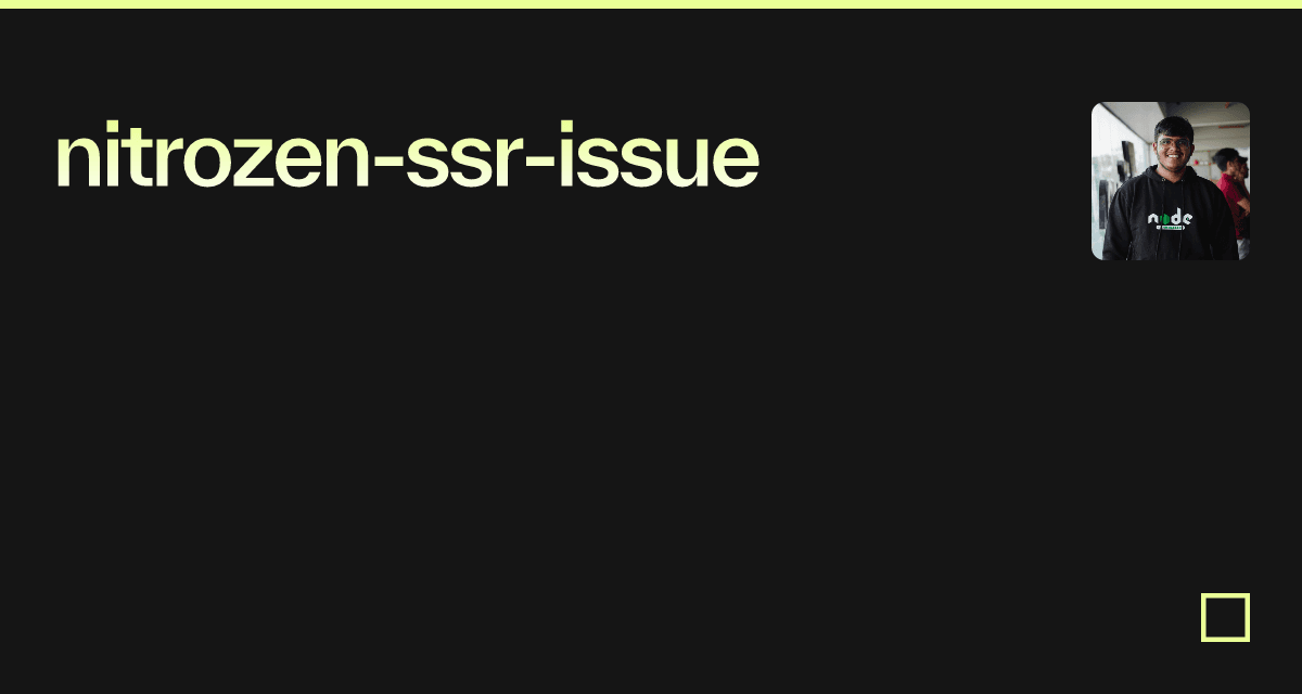 nitrozen-ssr-issue - Codesandbox
