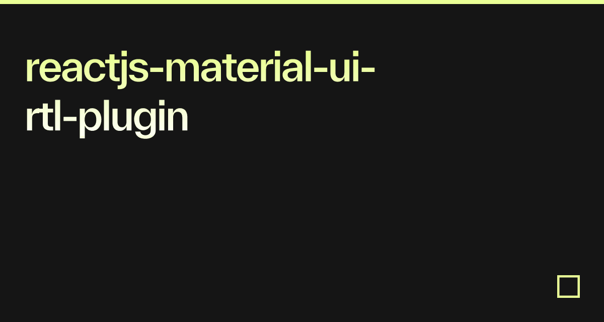 Reactjs Material Ui Rtl Plugin Codesandbox