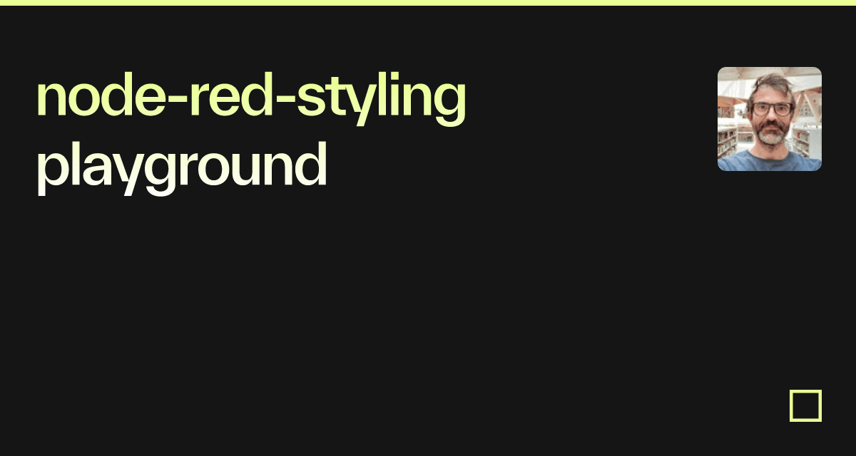 node-red-styling playground - Codesandbox