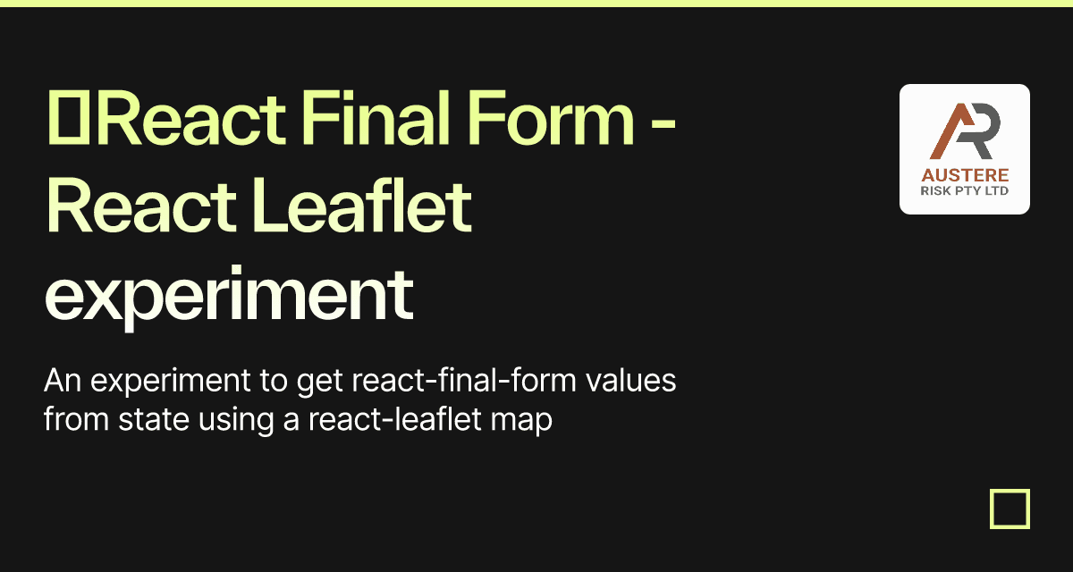 🏁React Final Form - React Leaflet experiment - Codesandbox