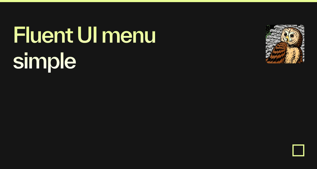 Fluent UI menu simple - Codesandbox