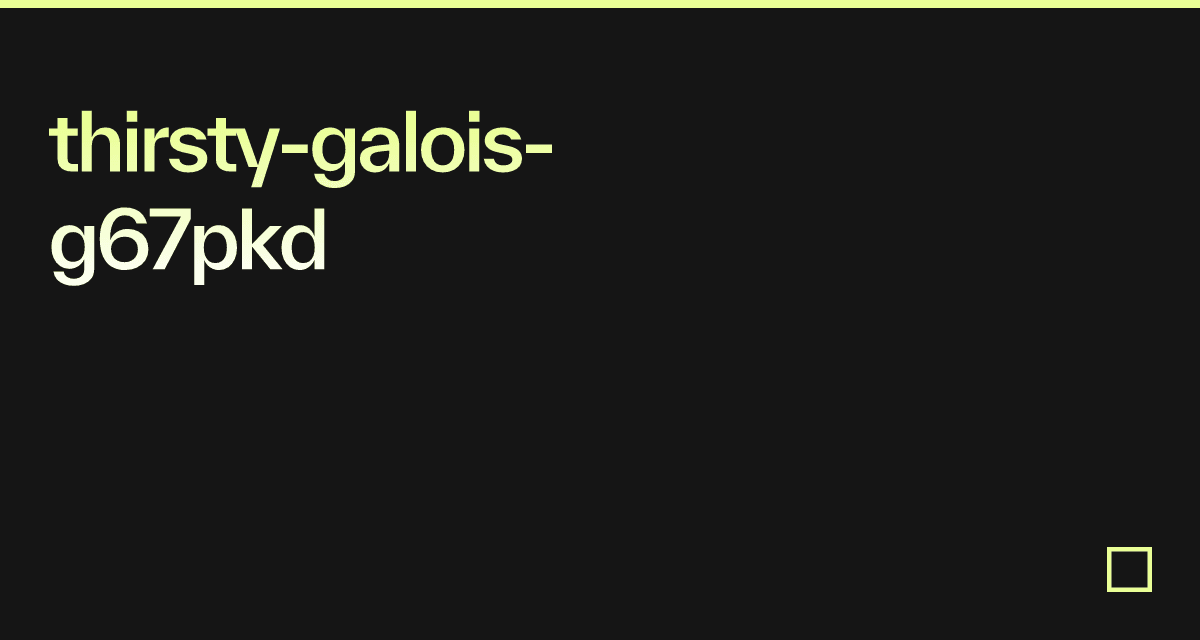thirsty-galois-g67pkd - Codesandbox