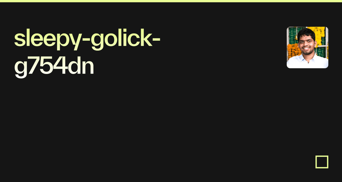sleepy-golick-g754dn - Codesandbox