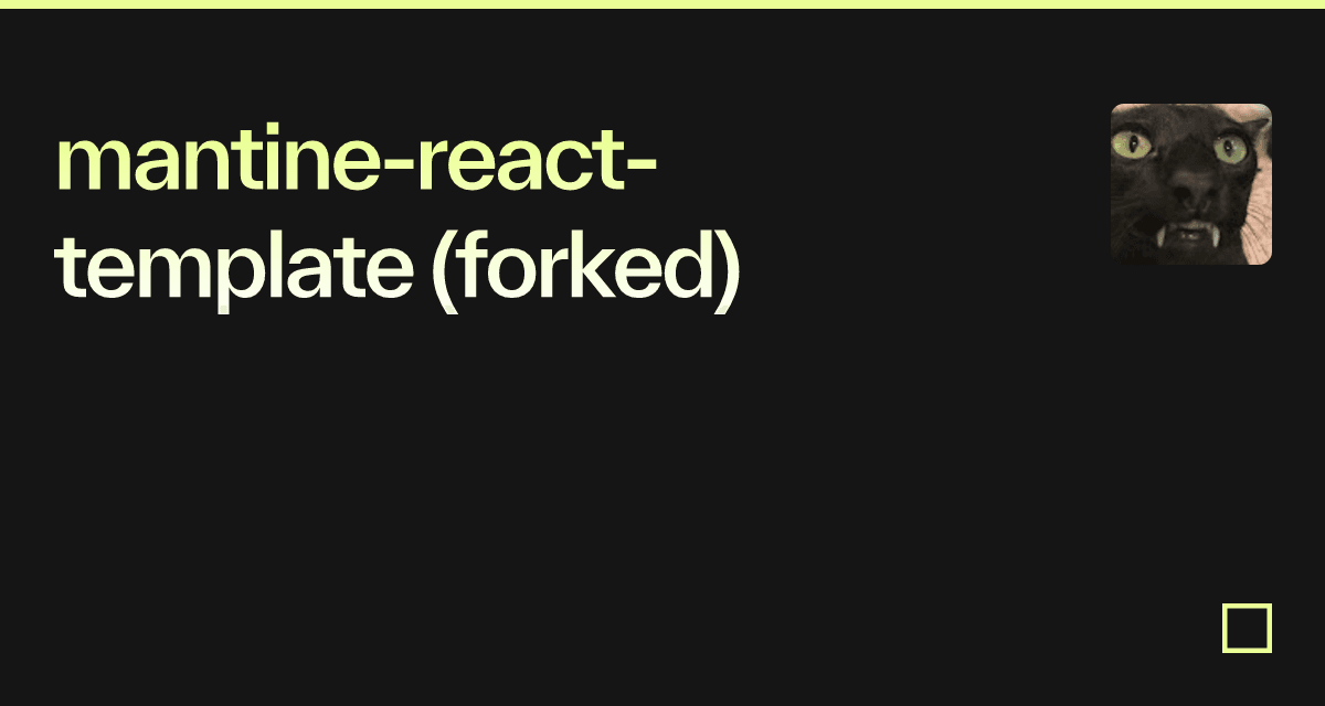 mantine-react-template (forked) - Codesandbox