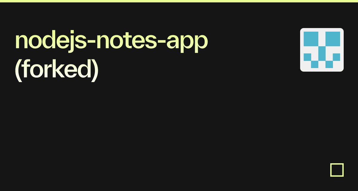 nodejs-notes-app (forked) - Codesandbox